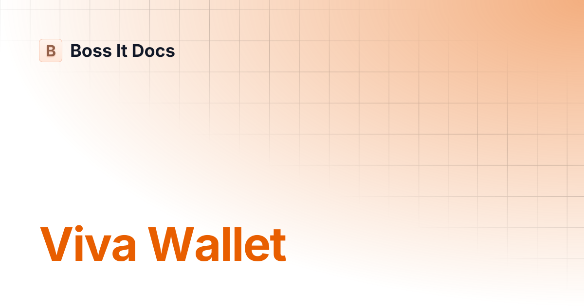 Viva Wallet | Boss It Docs